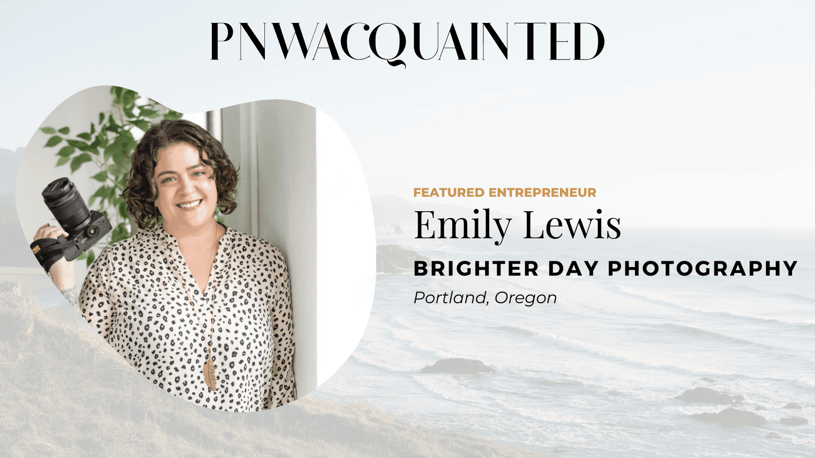 Emily Lewis, Portland Oregon Brand Photographer - PNW Acquainted