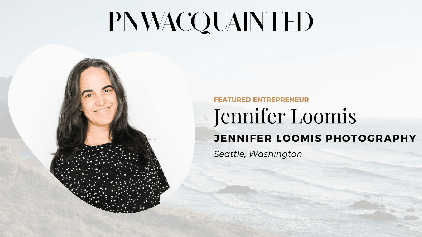 Meet Jennifer Loomis of Jennifer Loomis Photography in Seattle ...